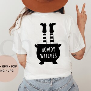 Howdy Witches Svg, Witch Svg, Cowboy Boots Svg, Witch Legs Svg, Spooky ...