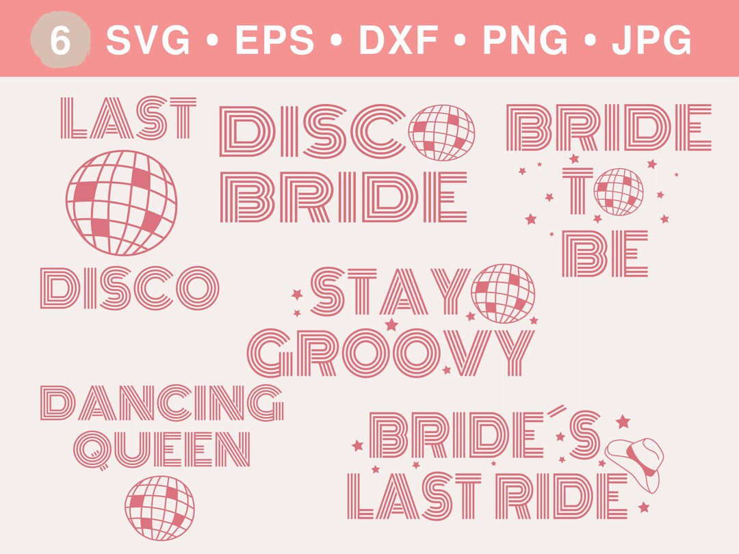 Disco Bachelorette Svg, Disco Cowgirl Svg, Lets Go Girls Svg,groovy Svg ...