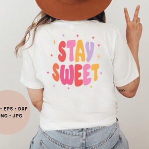 Stay Sweet Svg, Summer Svg, Hello Summer Svg, Positive Quotes Svg, Be ...