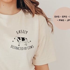 Easily Distracted by Cows, Cow Svg, Cute Cow Svg, Cow Head Svg, Cow ...