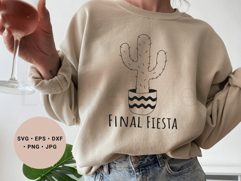 Final Fiesta Svg Mexican Svg Cactus Svg Fiesta Bachelorette - Etsy ...