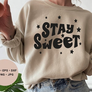 Stay Sweet Svg, Summer Svg, Hello Summer Svg, Positive Quotes Svg, Be ...