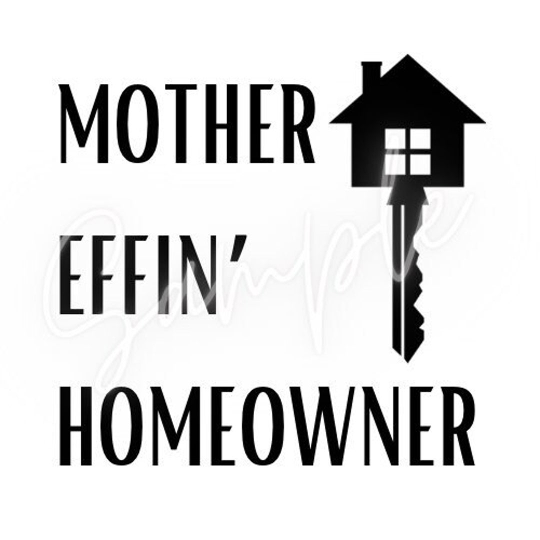 Homeowner Design Png New Homeowner Realtor Digital Download Printable ...