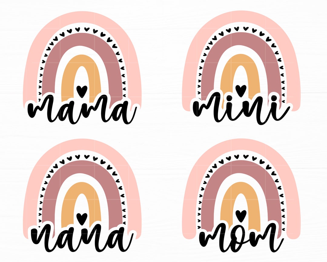 Mama Nana Mini Mom Svg Bundle Rainbow Svg Mama Shirt Svg Mama Nana Mini ...