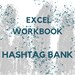 Excel Workbook - Hashtag Bank Template - Social Media Template ...