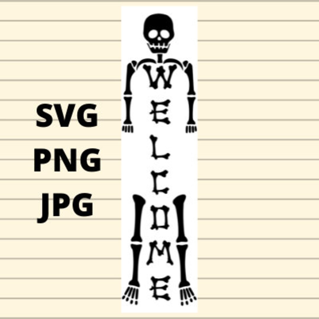 Skeleton Welcome | Welcome Sign | Fall Sign | Bones SVG | October Decor ...