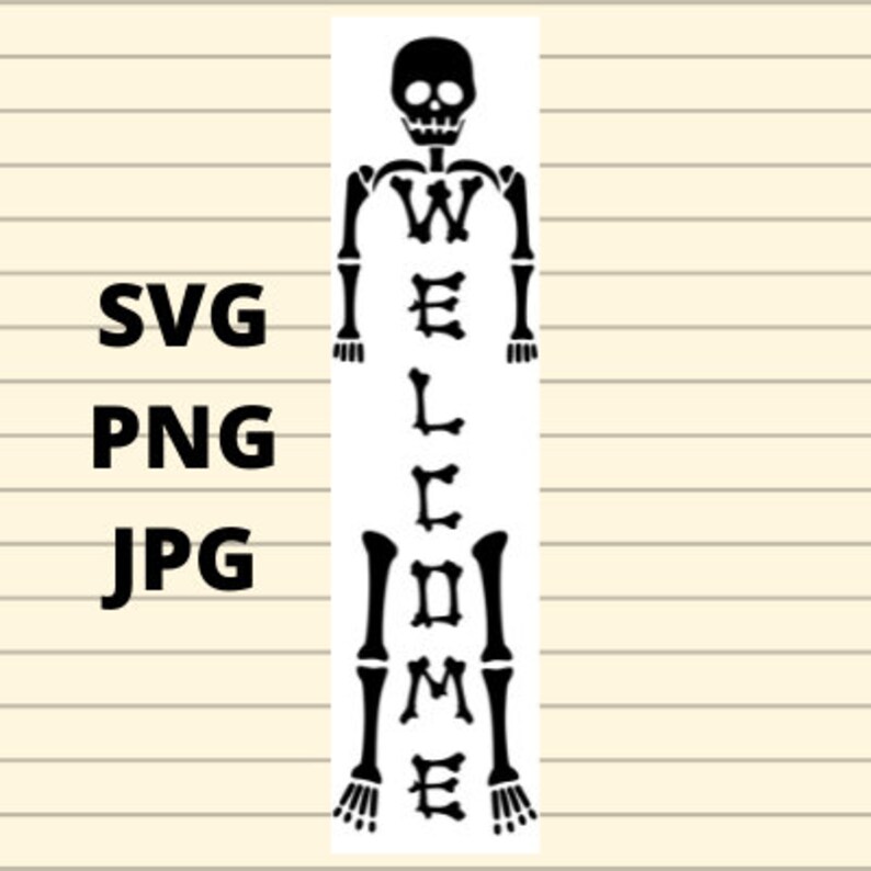 Skeleton Welcome | Welcome Sign | Fall Sign | Bones SVG | October Decor ...