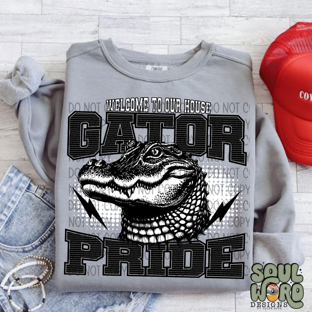 Welcome to Our House Gator Pride Sublimation Design, Sports Sublimation ...