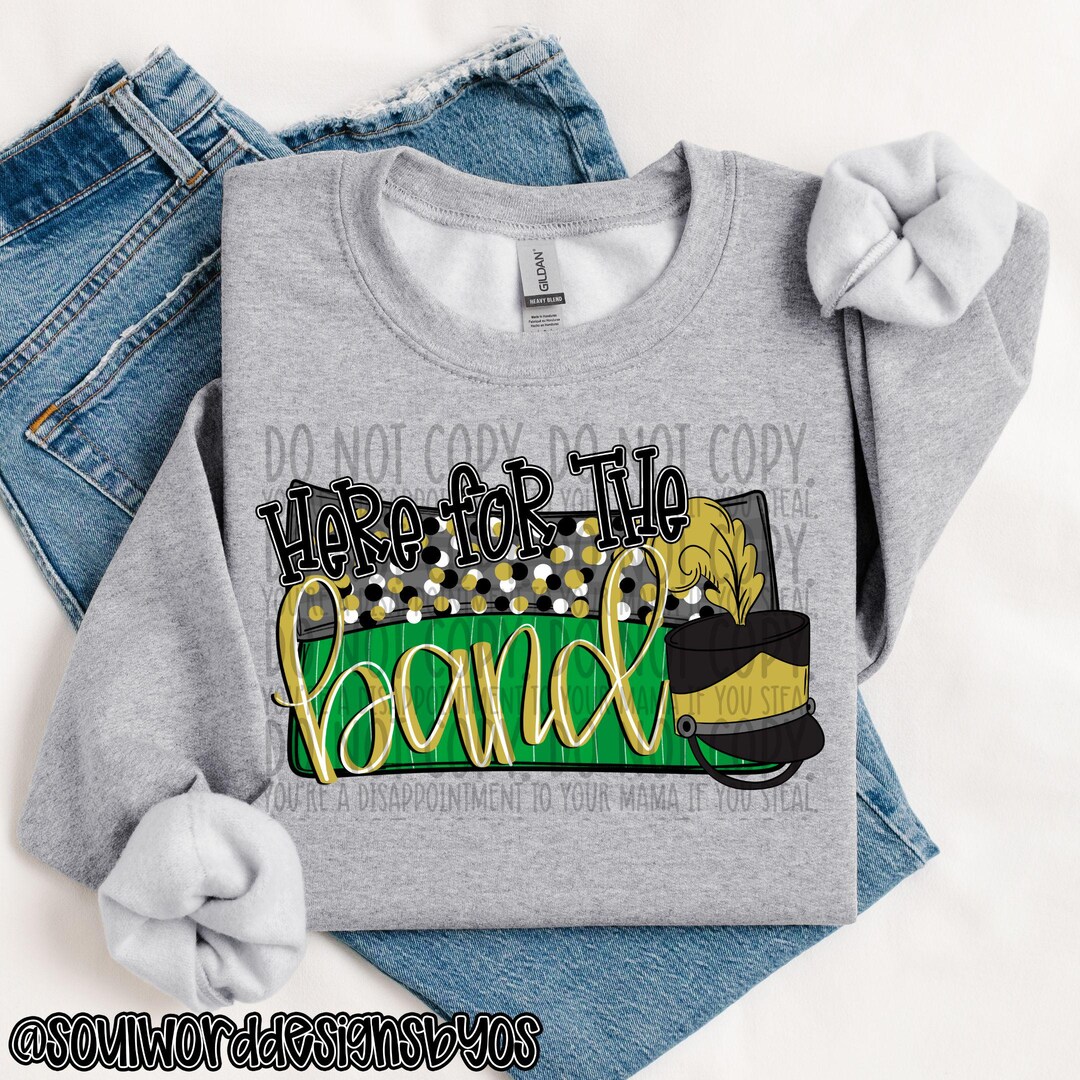 Here for the Band Vegas Gold Sublimation Design, Sports/marching Band ...