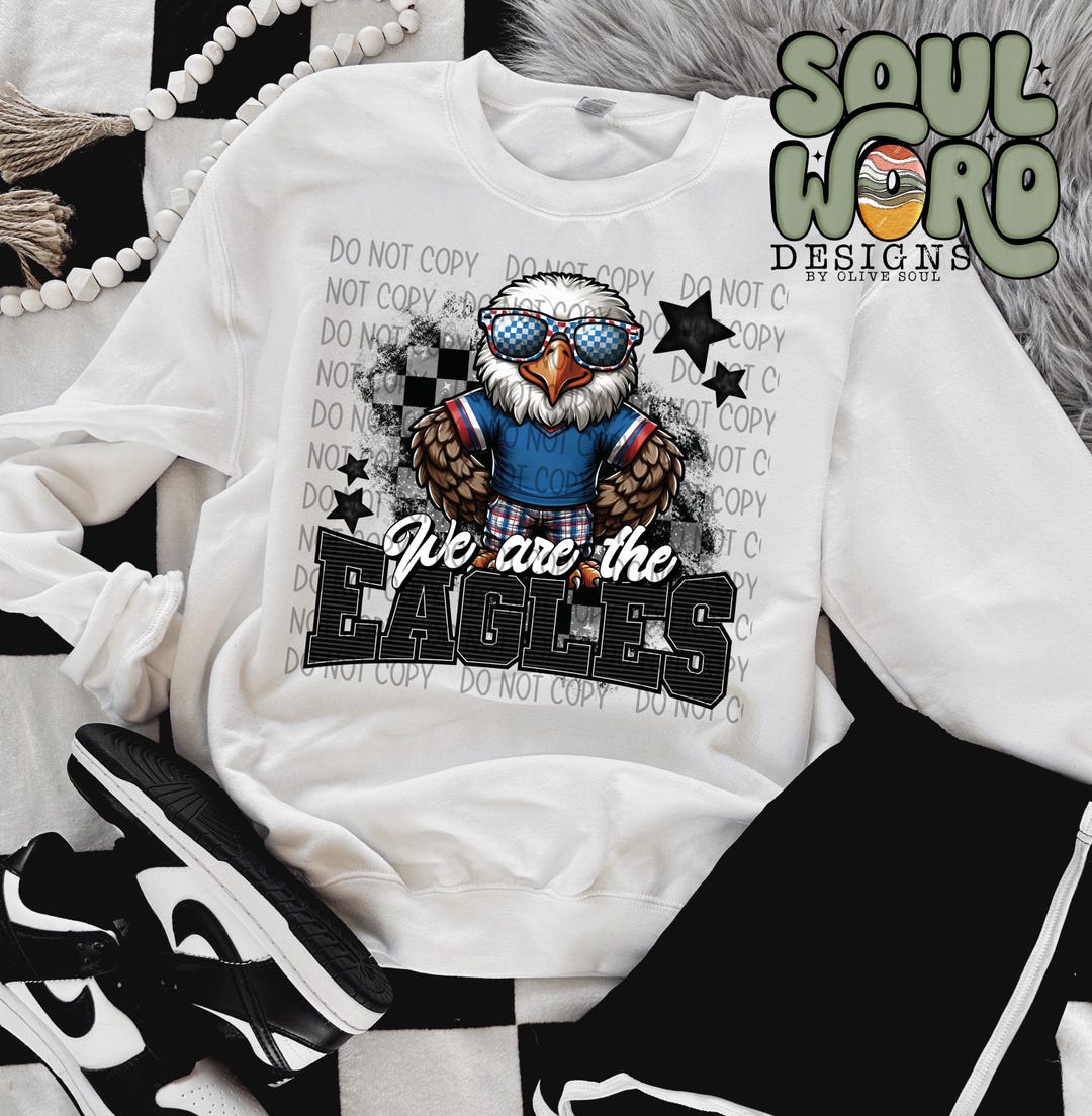 We Are the Eagles Sublimation Design, Sports Sublimation, PNG, Original ...