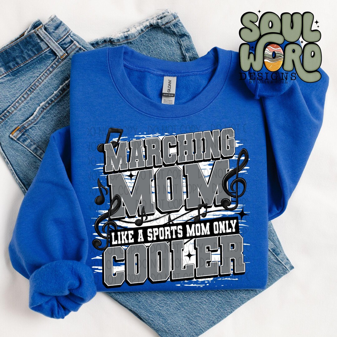 Dark Gray Marching Mom Like A Sports Mom Only Cooler Sublimation Design ...
