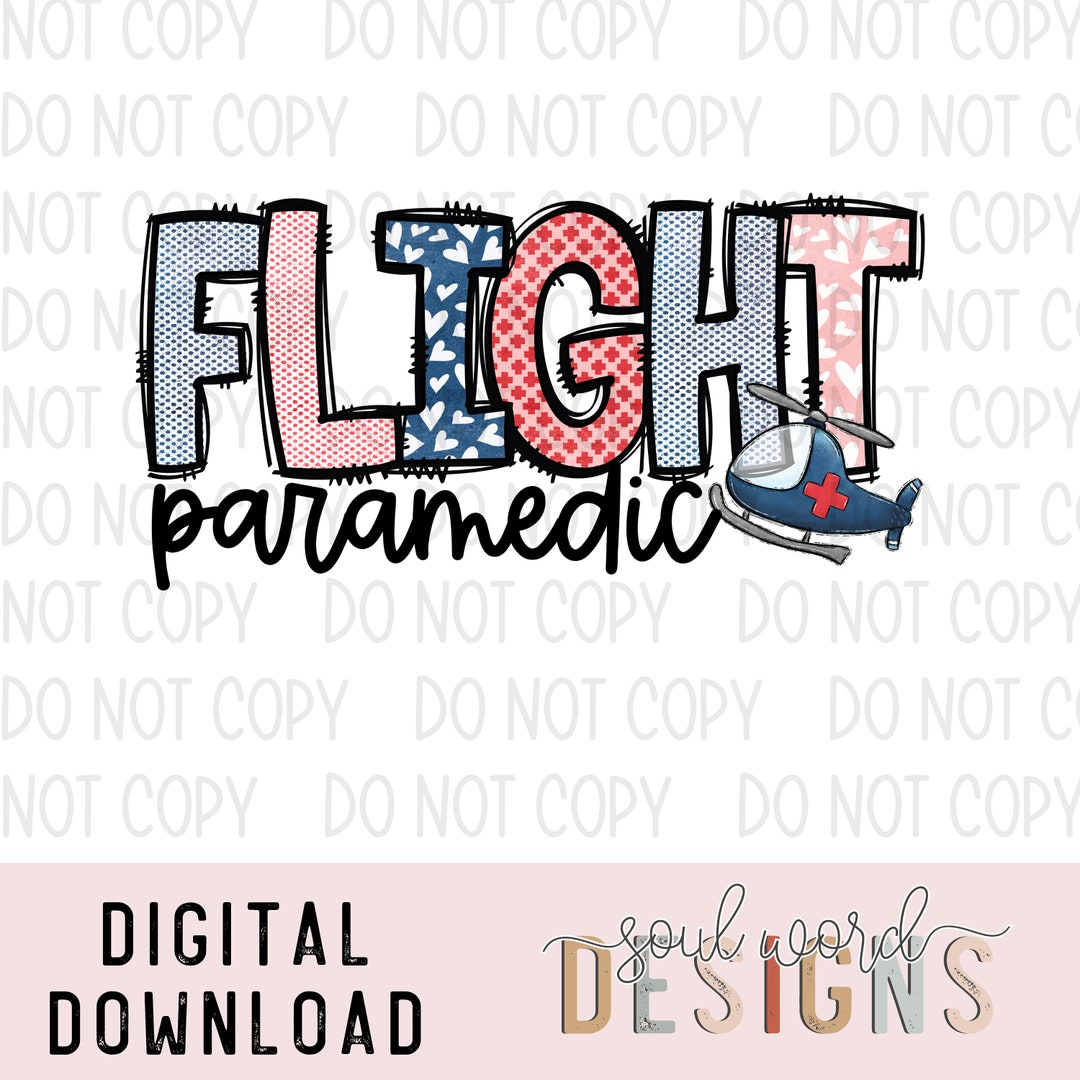Flight Paramedic Sublimation Design, Healthcare Occupation Sublimation ...