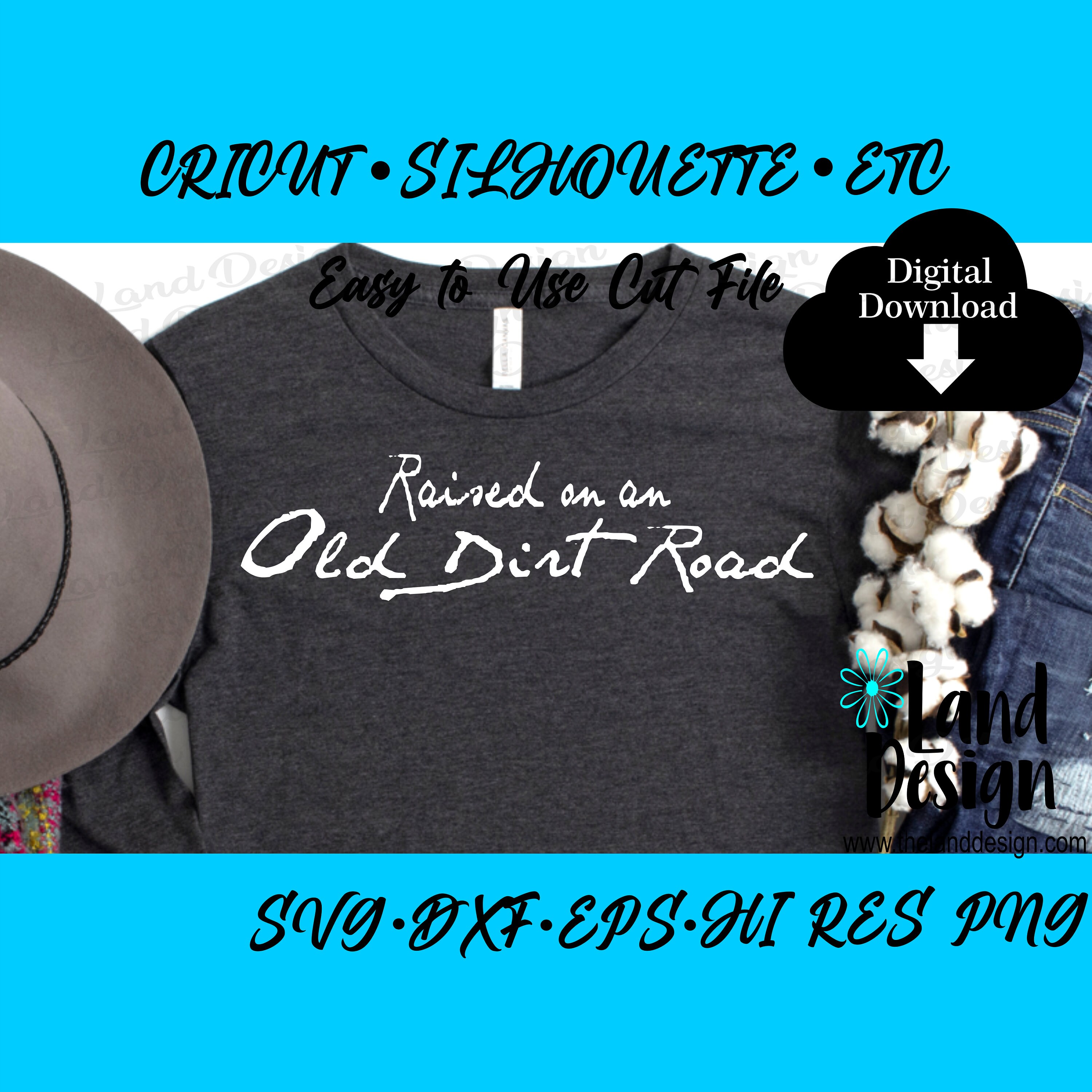 Dirt Road Svg, Raised on an Old Dirt Road, Country Music, Southern ...