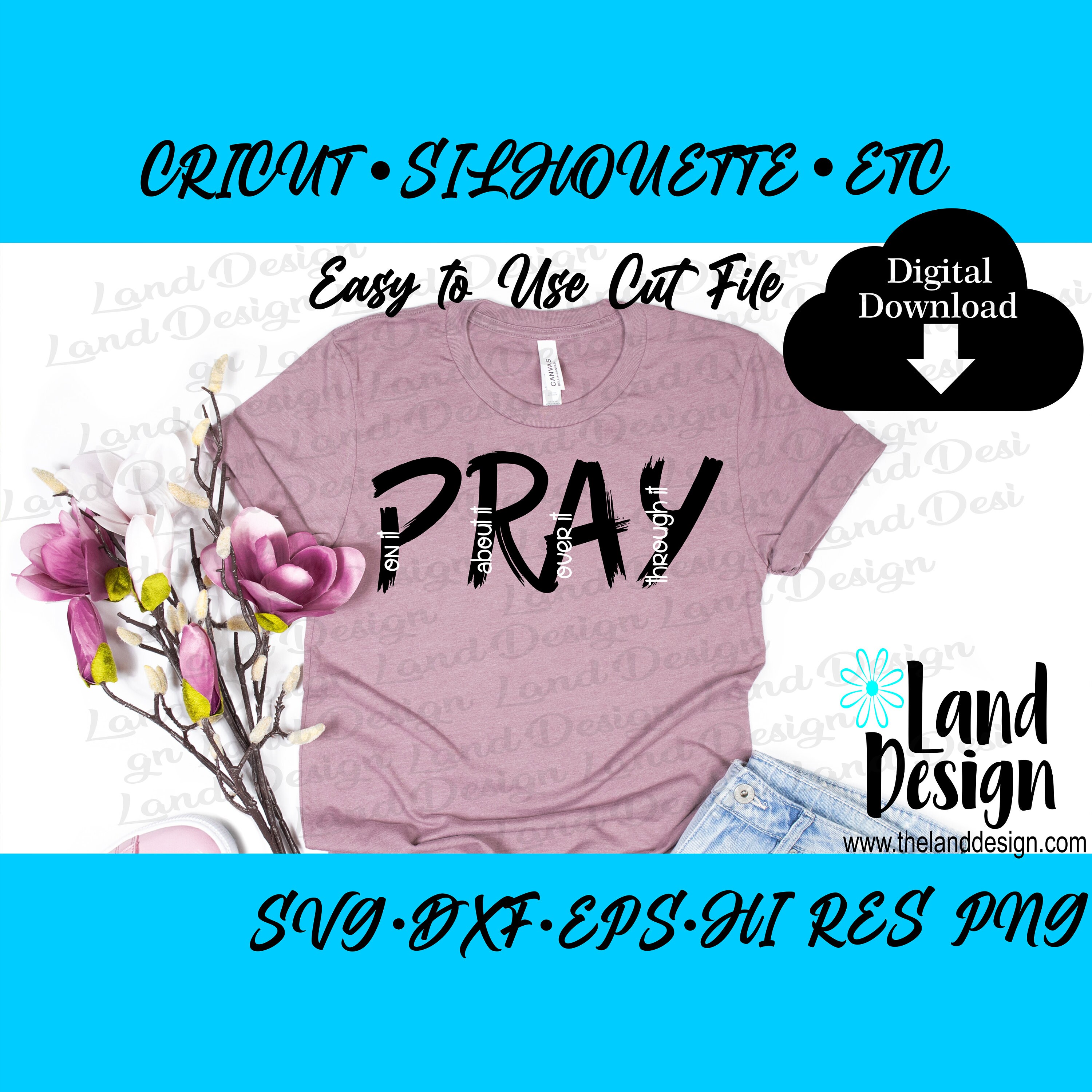 Pray on It Svg, Pray, About, Over, Through, Religious, Faith, Vector ...