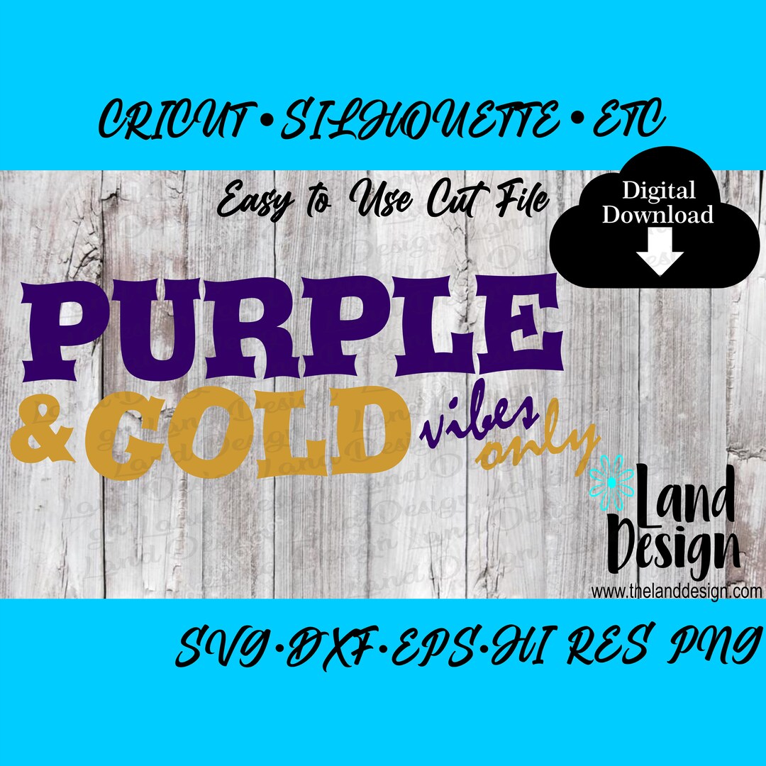 Purple and Gold, Vibes Only, Team Spirit, School Easy to Use, Digital ...