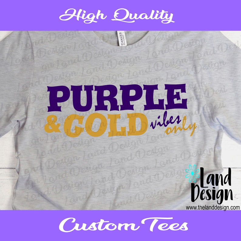 Purple and Gold, Vibes Only, School Spirit, Mascot, Football, Baseball ...