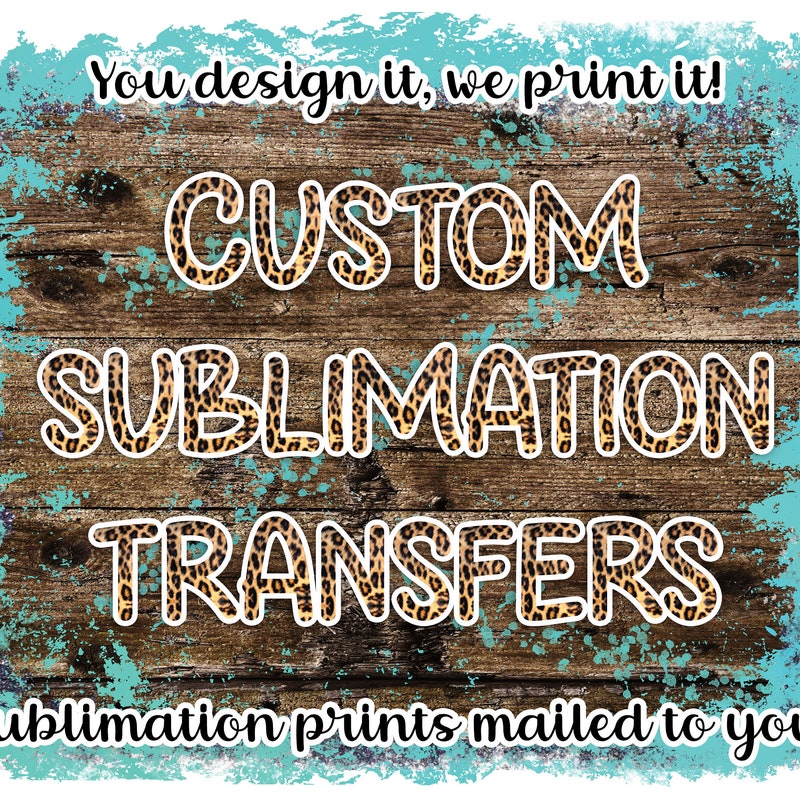 Sublimation Transfers - Etsy