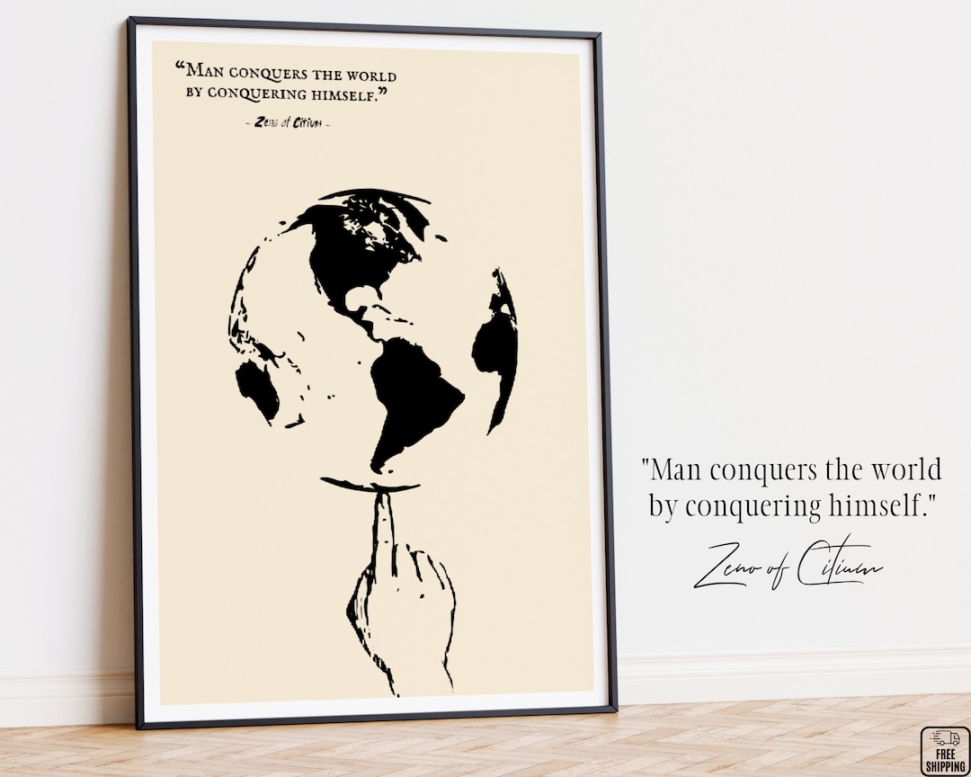 Stoicism Zeno of Citium Quote Art Print "man Conquers the World", Stoic ...
