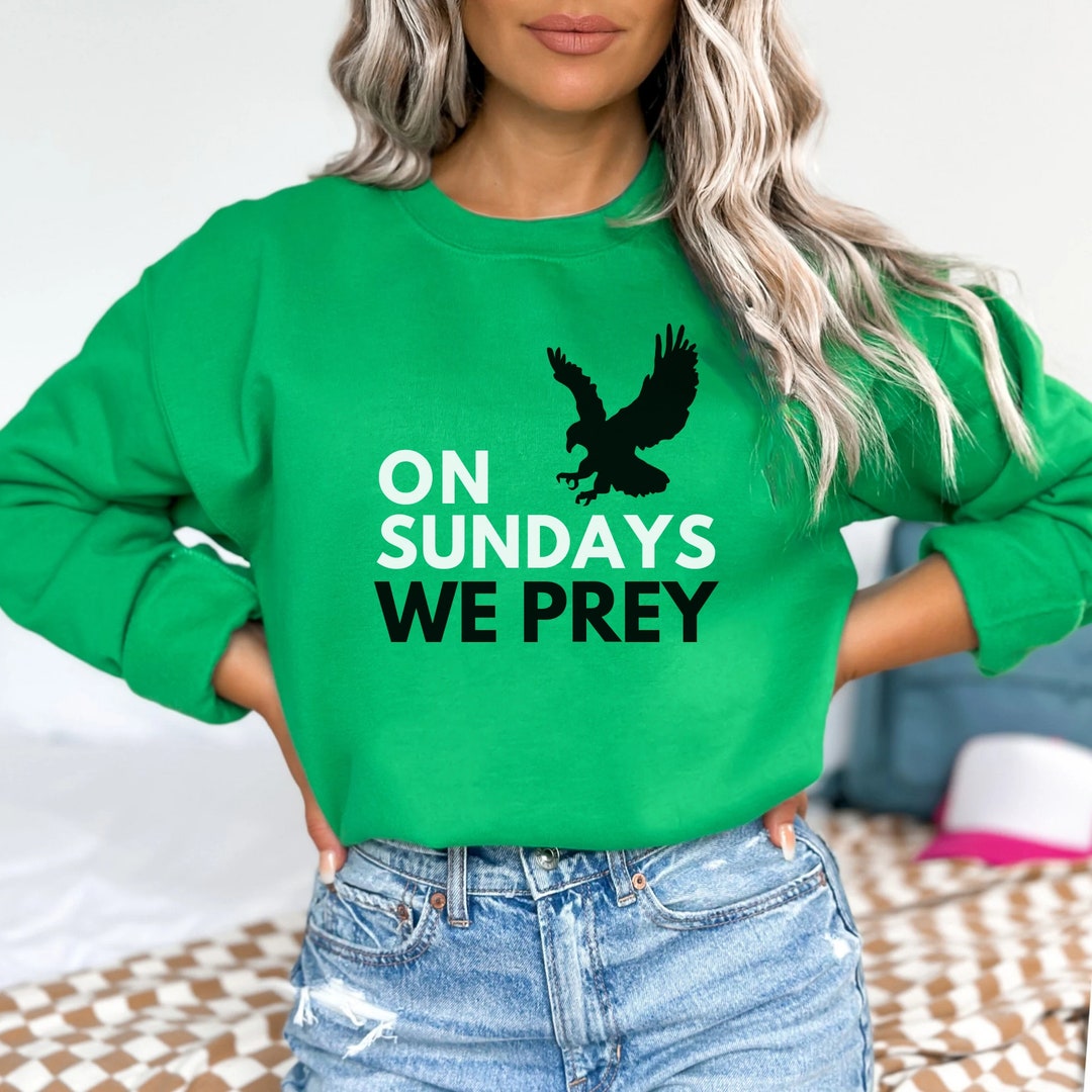 On Sundays We Prey Shirt Philadelphia Sports T-shirt Womens Football ...