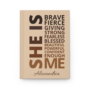 Hardcover Journal Matte, Personalized She is Me Black Girl Journal ...