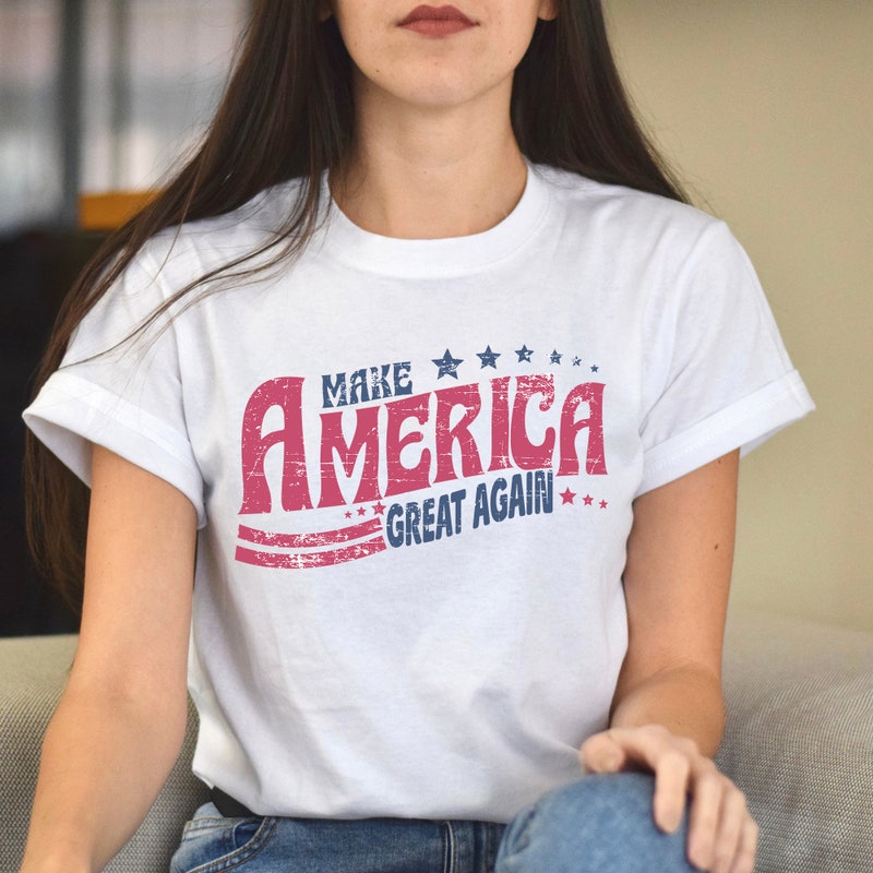 Make American Great Again Shirt - Etsy