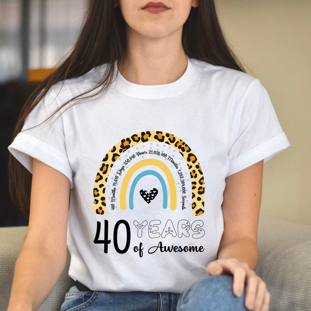40th Birthday Shirt, 40 Years of Awesome, 40th Birthday T Shirt, 40th ...