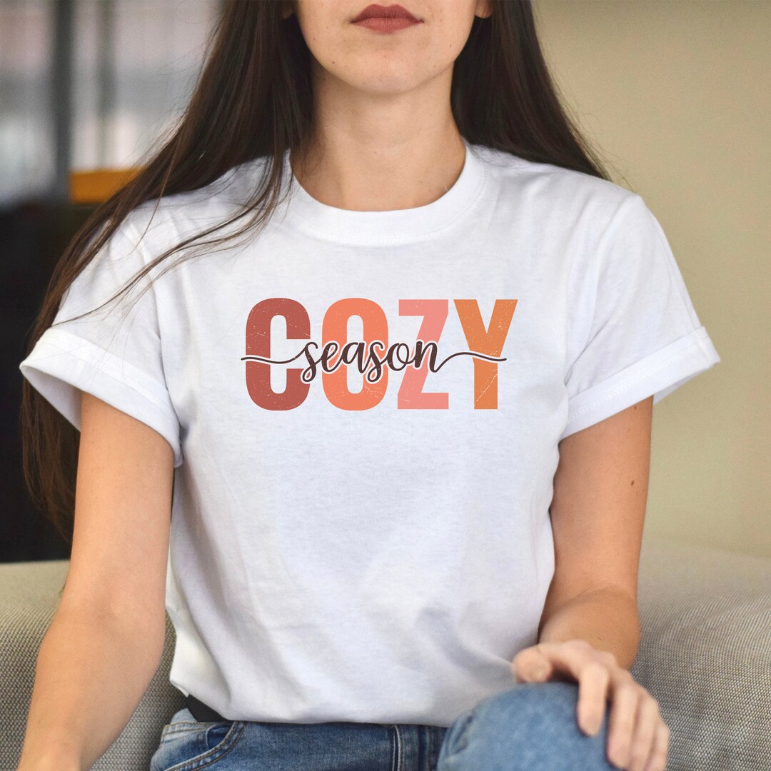 Cozy Season Hooded T-shirt, Cute Fall Shirt Get Cozy Shirt, Cozy Season ...
