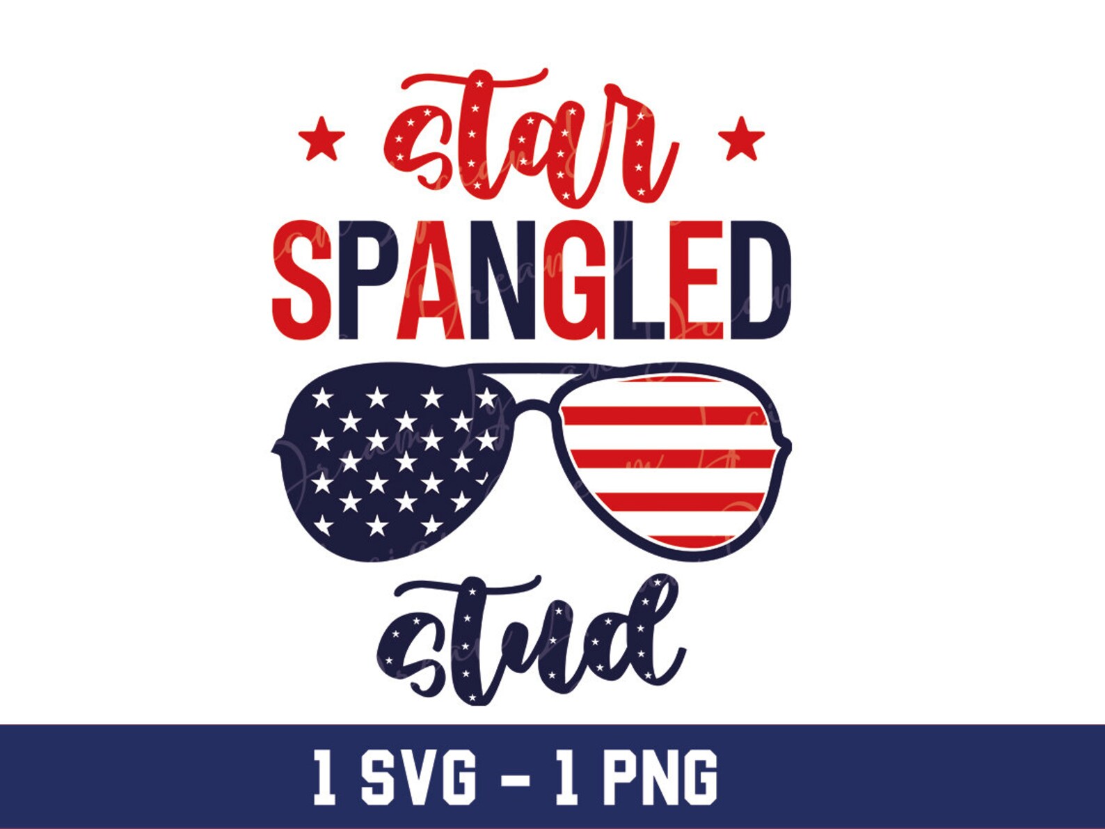 Star Spangled Stud Svg, Star Spangled Stud Png, 4th of July, Fourth ...