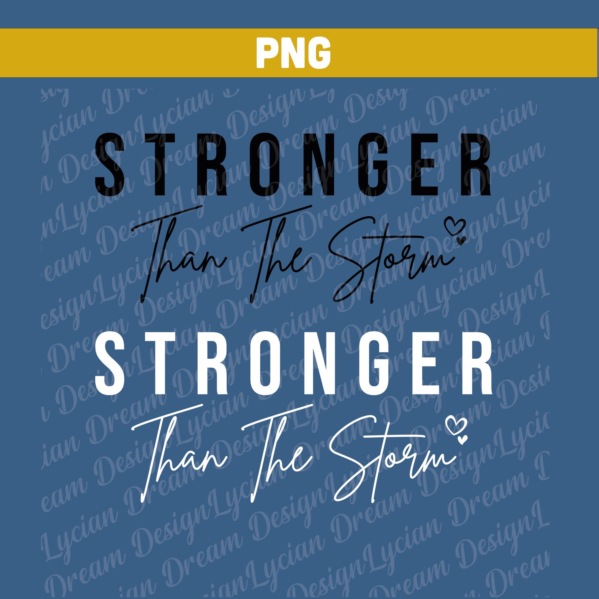 Stronger Than the Storm PNG, Inspiring Png, Positive Quote Png, Self ...