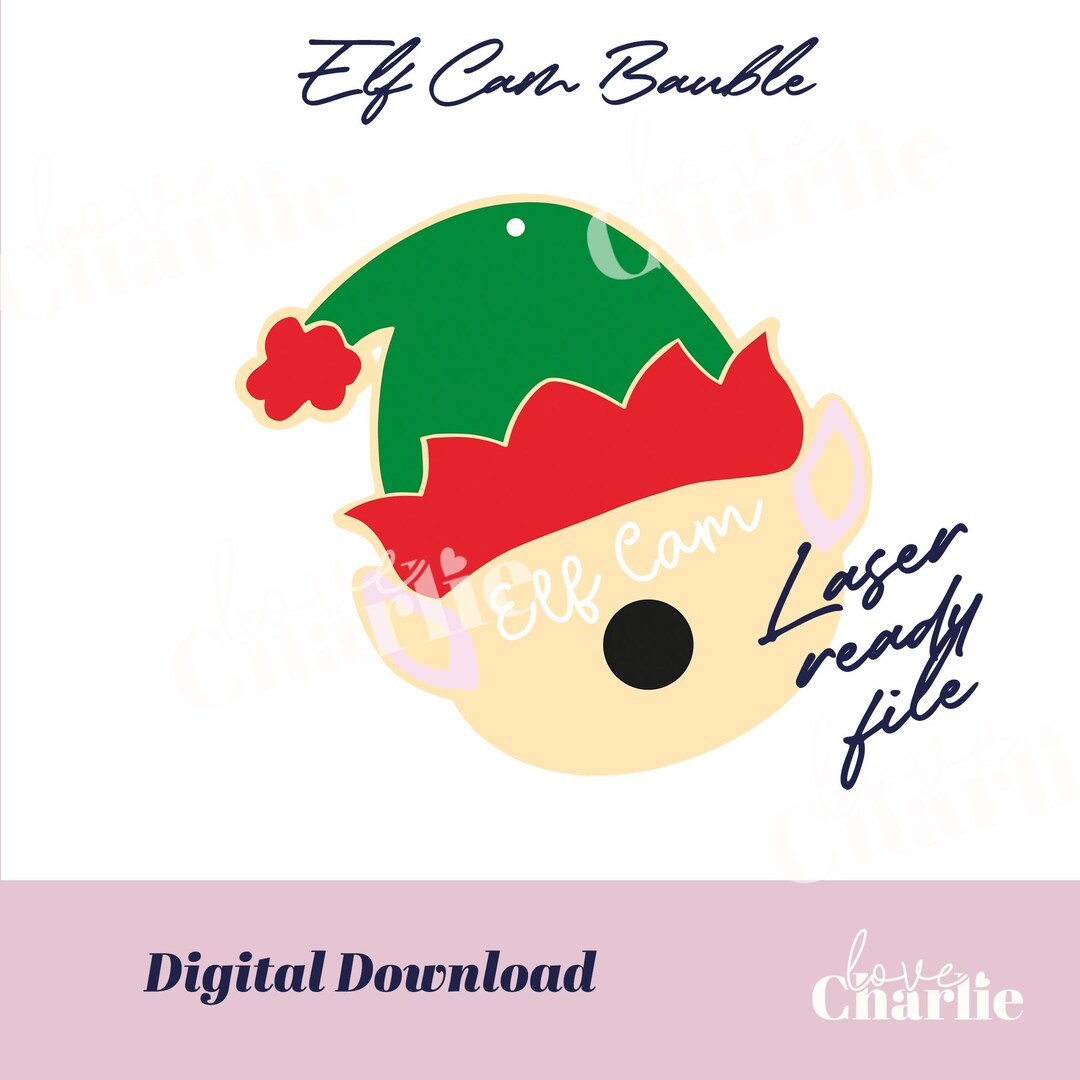 Elf Cam Bauble Laser Ready File, Christmas Bauble SVG, Santa Cam, Elf ...