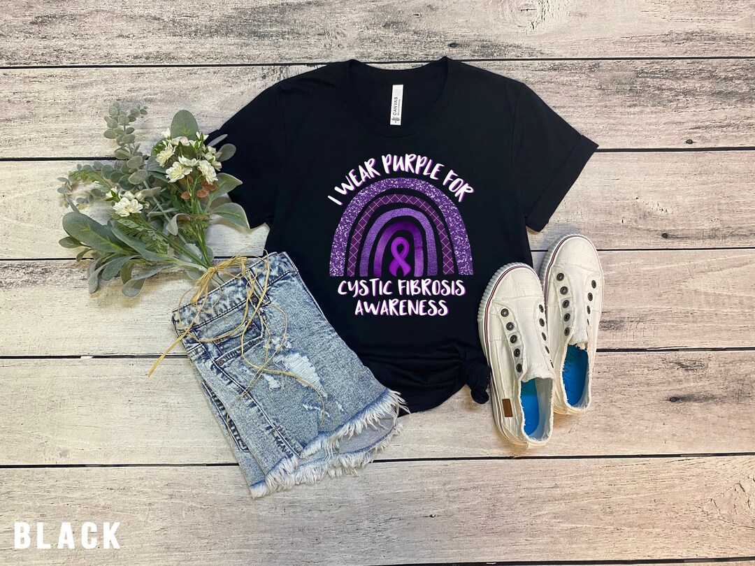 Cystic Fibrosis Shirt, I Wear Purple for Cystic Fibrosis Awareness, CF ...