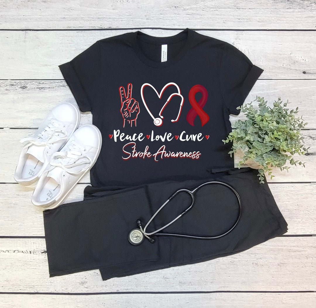 Stroke Awareness Shirt, Peace Love Cure, Stroke Month, May, Neuro Nurse ...