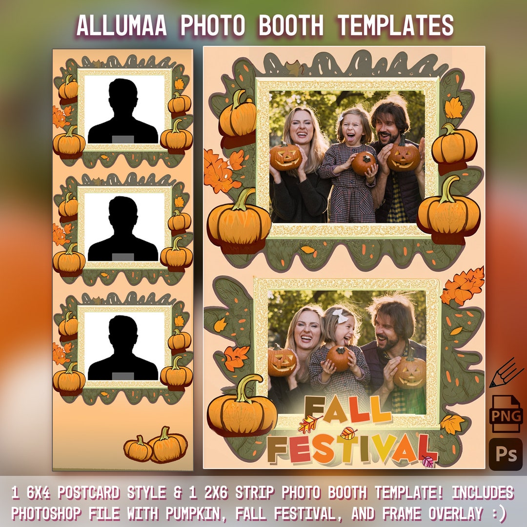Fall Festival Photo Booth Templates! - 2x6 Strip and 6x4 Postcard ...