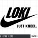 LOKI SVG - Just Kneel | SVG Cricut Cut File | Silhouette Cut File - Etsy