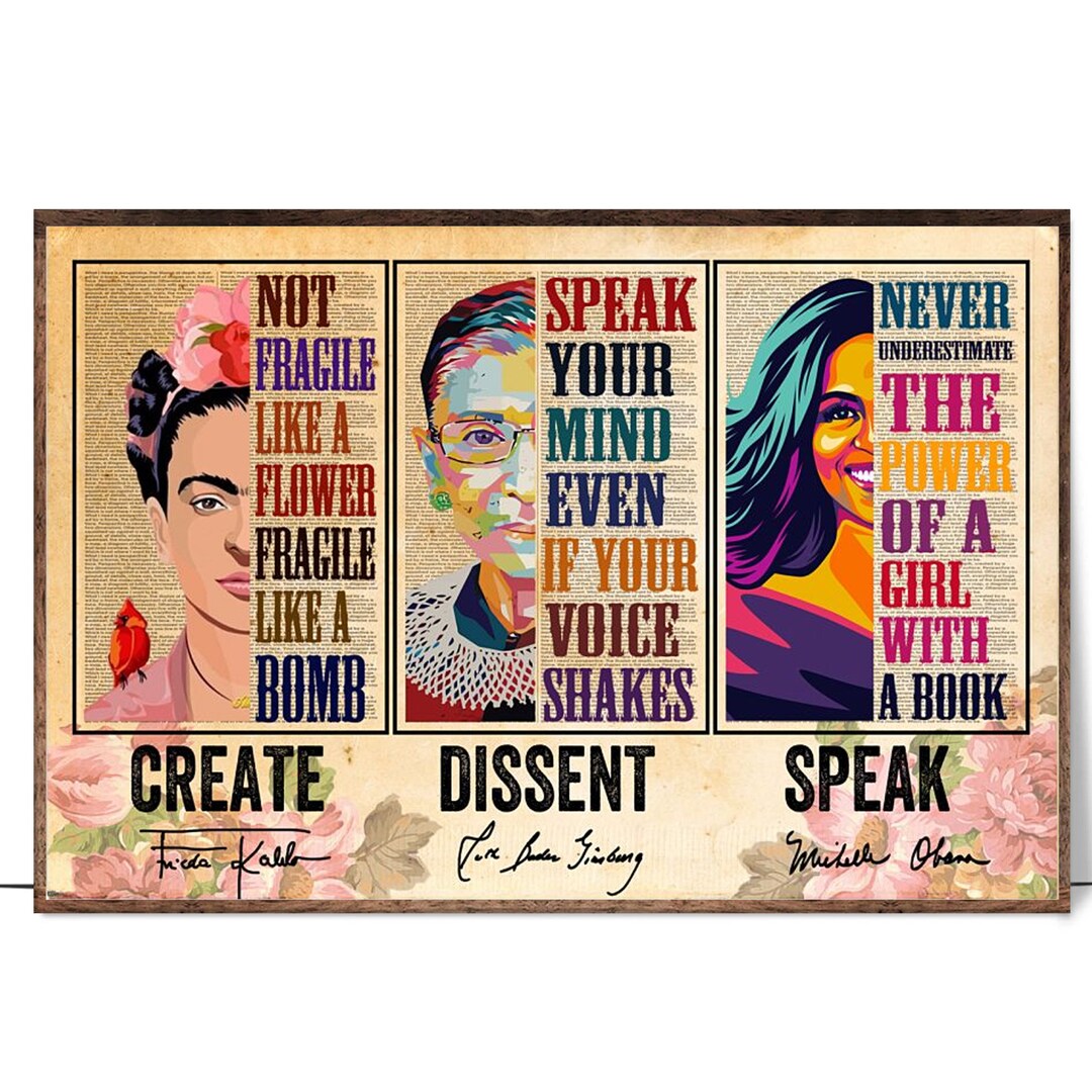 Create Dissent Speak Frida Kahlo Ruth Bader Ginsburg - Etsy