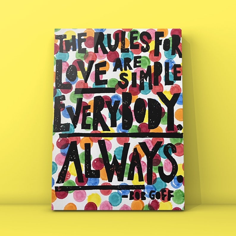 Bob Goff Quote Print: Love Everyone, Inspirational Wall Art (8x10) - Etsy