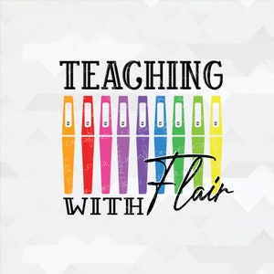 Teacher PNG Teaching With Flair Digital Design Teacher - Etsy