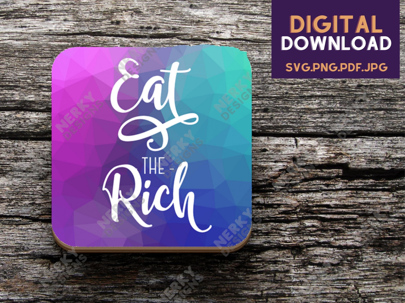 Eat the Rich SVG Coaster Design Funny Coaster Svg File - Etsy UK