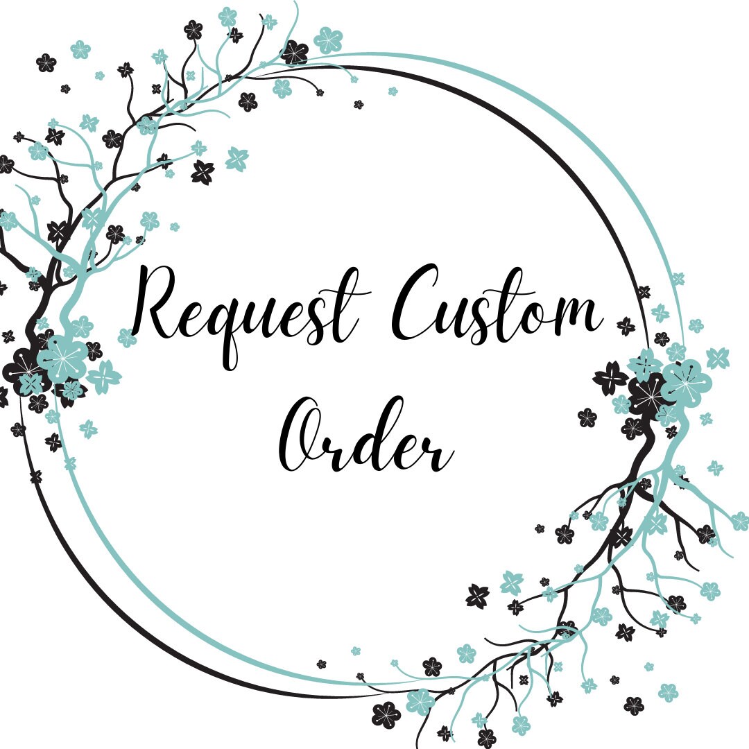 Request Custom Order - Etsy