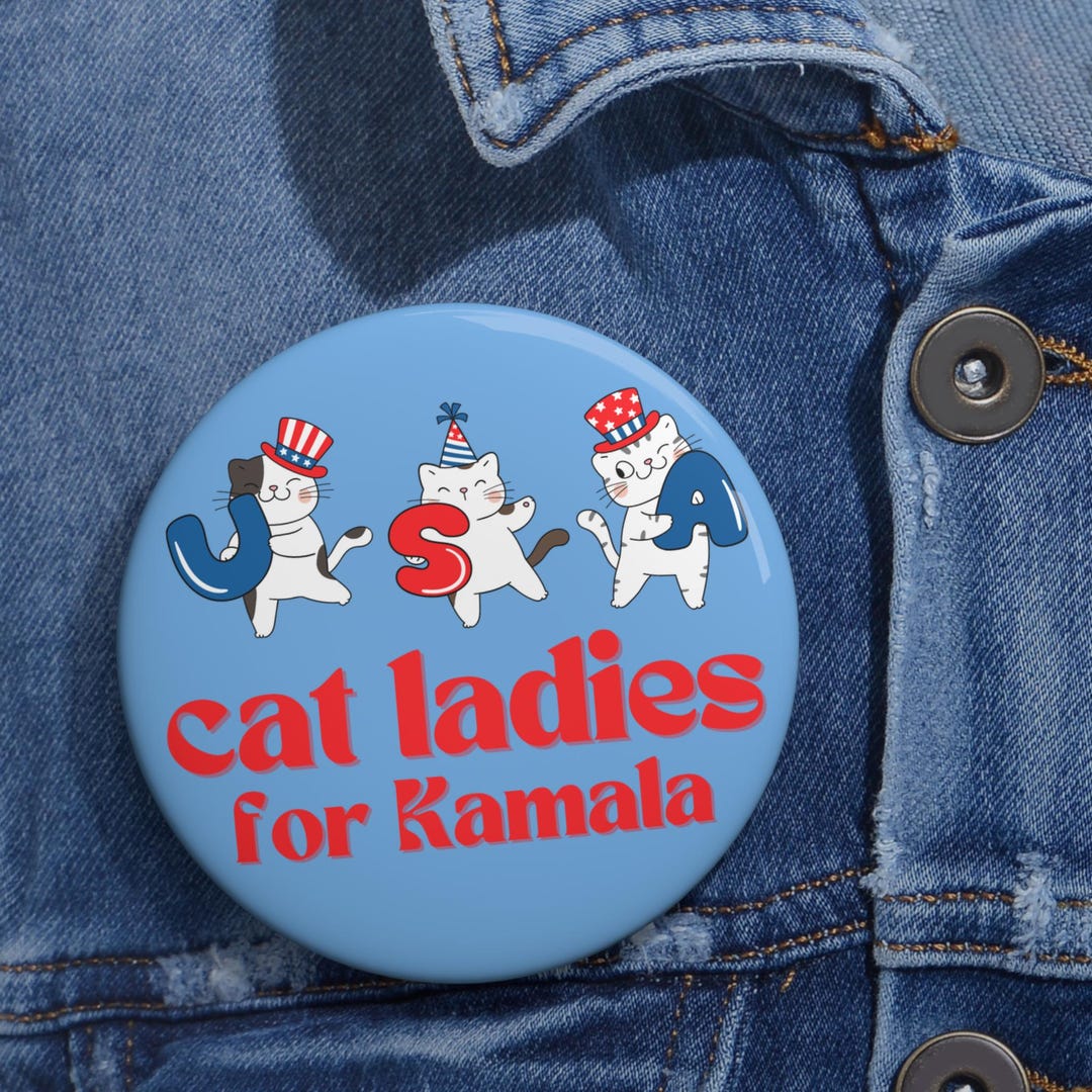 Cat Ladies for Kamala Custom Pin Buttons Election 2024 Kamala Harris ...
