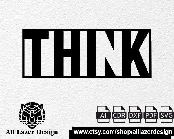 Think Design Laser Cut Svg Dxf Files Wall Sticker Engraving - Etsy
