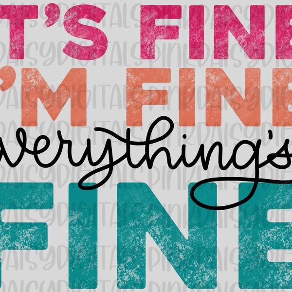 Svg It's Fine I'm Fine - Etsy