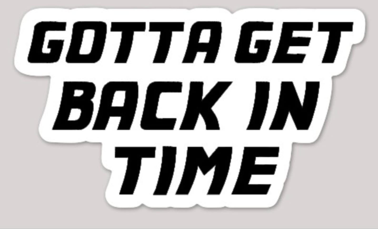 Gotta Get Back In Time Back to the Future Inspired Vinyl | Etsy