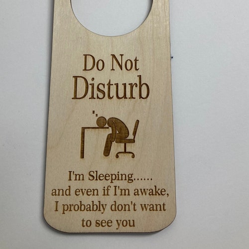 Door Hanger Do Not Disturb Unless... - Etsy