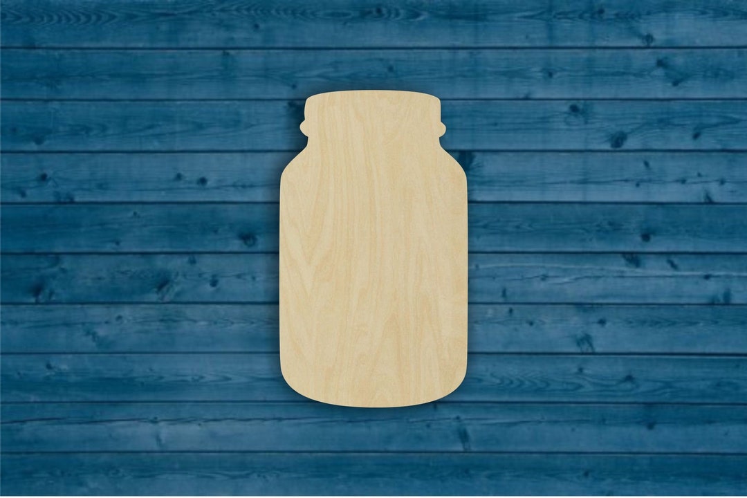Mason Jar Shape | Multiple Sizes | Laser Cut | Unfinished | Wood Cutout ...