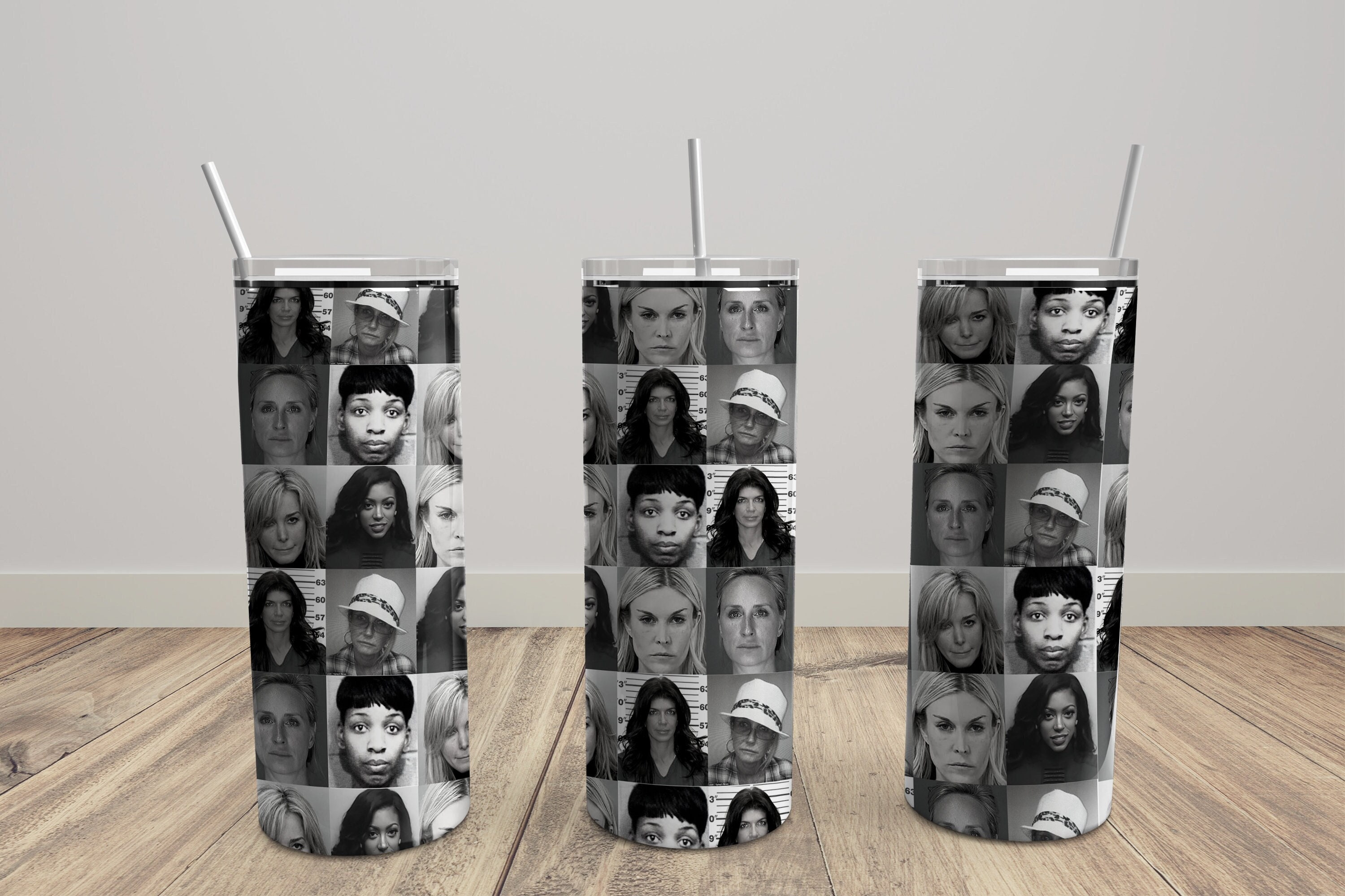 Real Housewives Mugshots Tumbler Bravo Tumbler Wrap Download 20 Oz