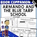 Armando and the Blue Tarp School Interactive Read-aloud Activities - Etsy