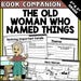 The Old Woman Who Named Things Interactive Read-aloud Activities and ...