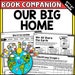 Our Big Home: an Earth Poem Interactive Read-aloud and Book Companion ...