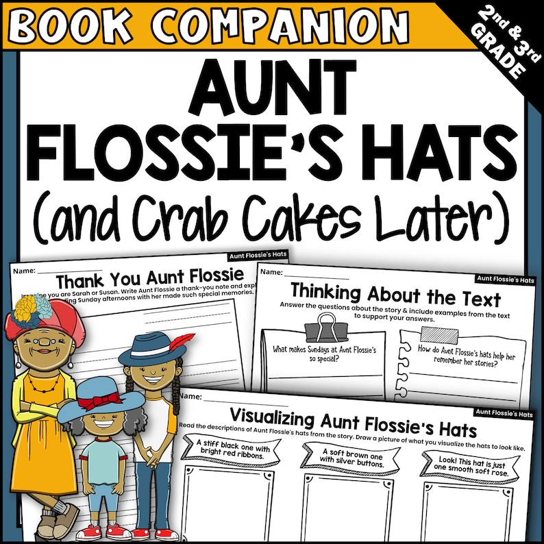 Aunt Flossie's Hats and Crab Cakes Later Read Aloud Book Companion ...